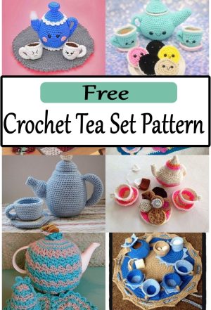 Crochet Tea Set Patterns