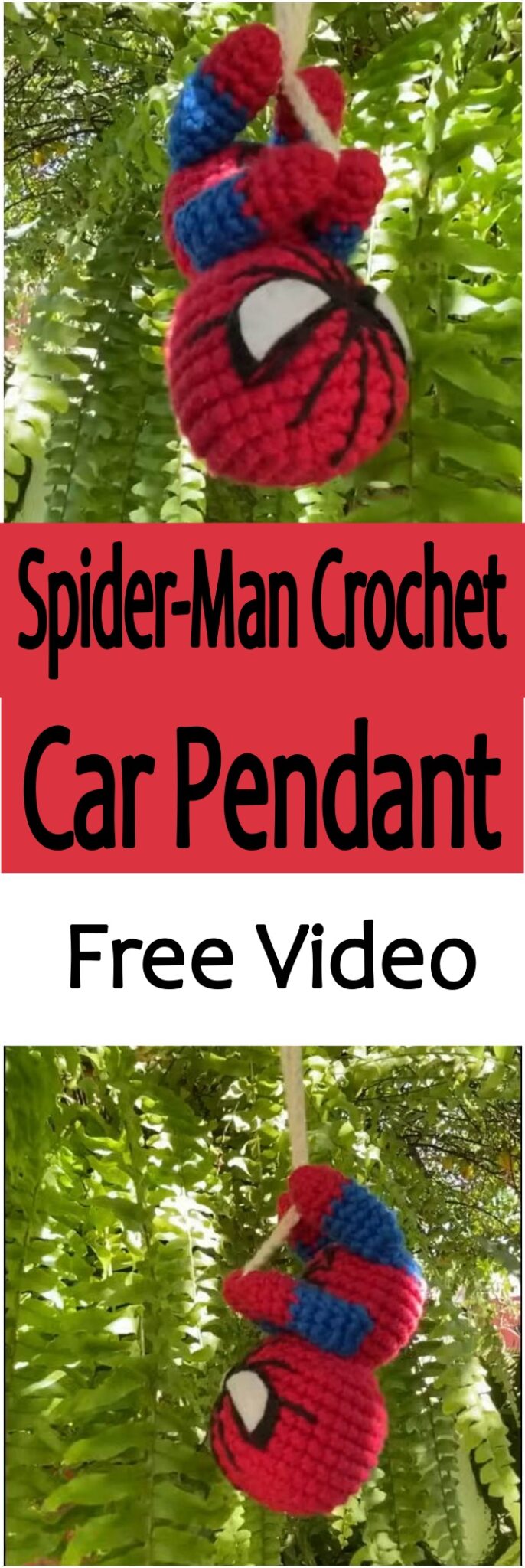 Crochet Hanging Spiderman