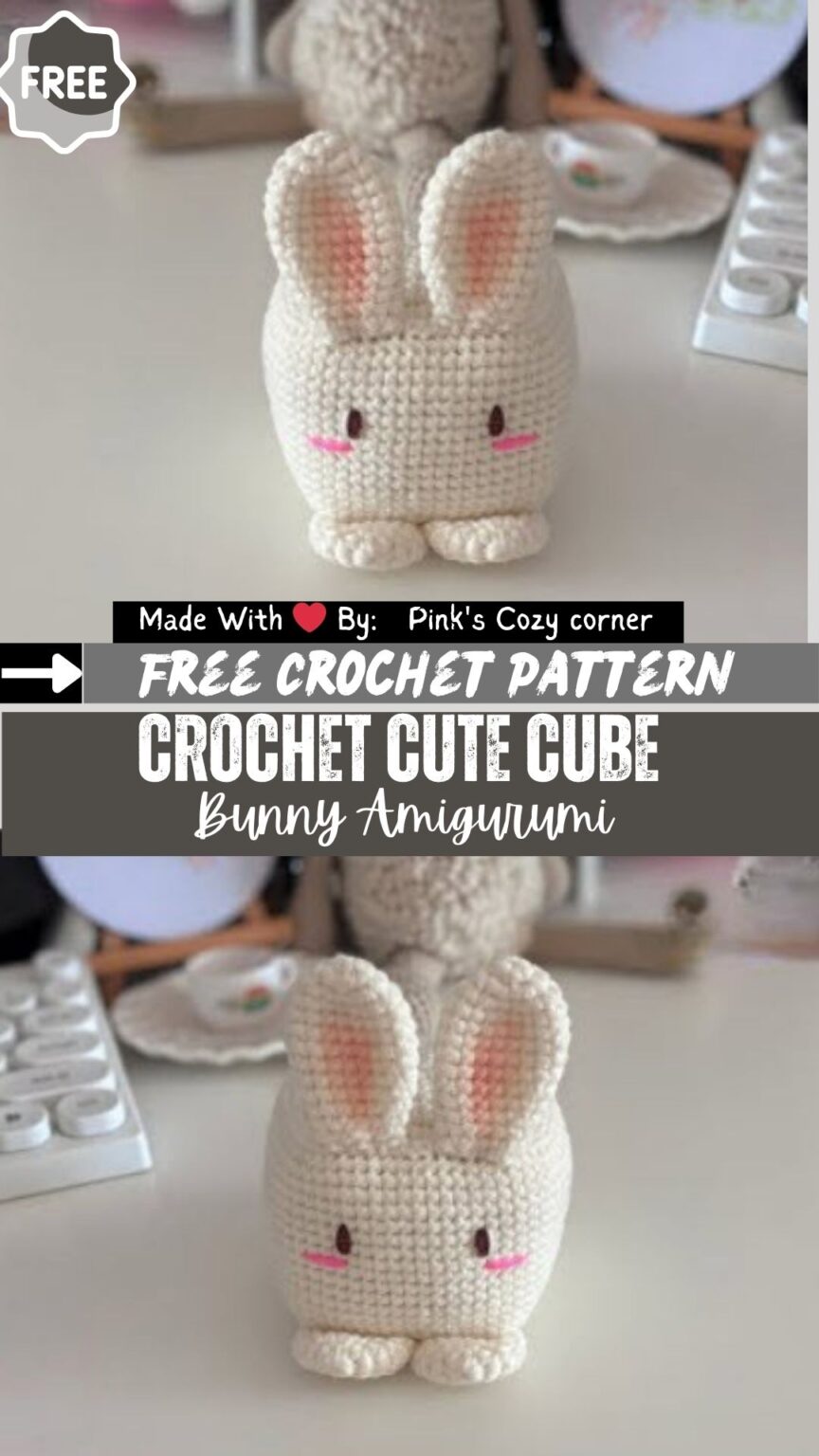 Crochet Cube Bunny Rabbit